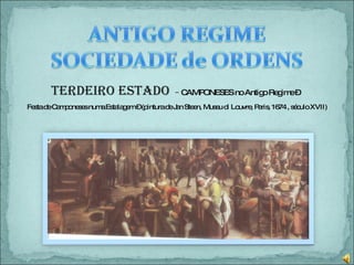 Antigo Regime Terceiro Estado Povo Do Cs Imagens | PPS
