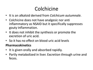 Antigout pharmacology. Medicine use in gout | PPTX