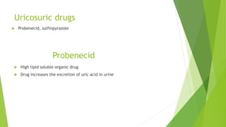 Gout And Antigout Drugs | PPTX