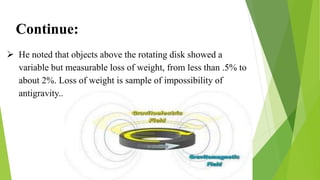 Anti gravity | PPTX