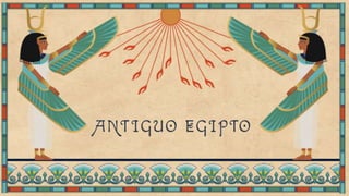 ANTIGUO EGIPTO presentación de power point | PPTX