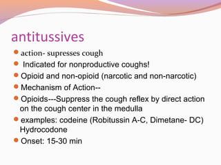 Antihistamines, antitussives, decongestants, expectorants | PPT