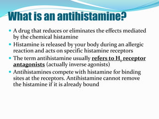 Antihistaminics | PPTX | Allergies | Diseases and Conditions