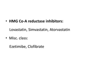Presentation on Antihyperlipidemic agents.pdf