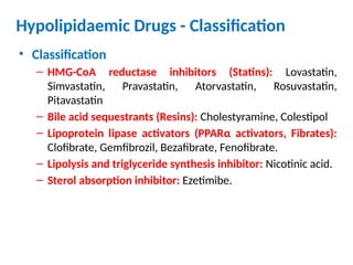 Antihyperlipidemic agents (For paramedical students) | PPTX