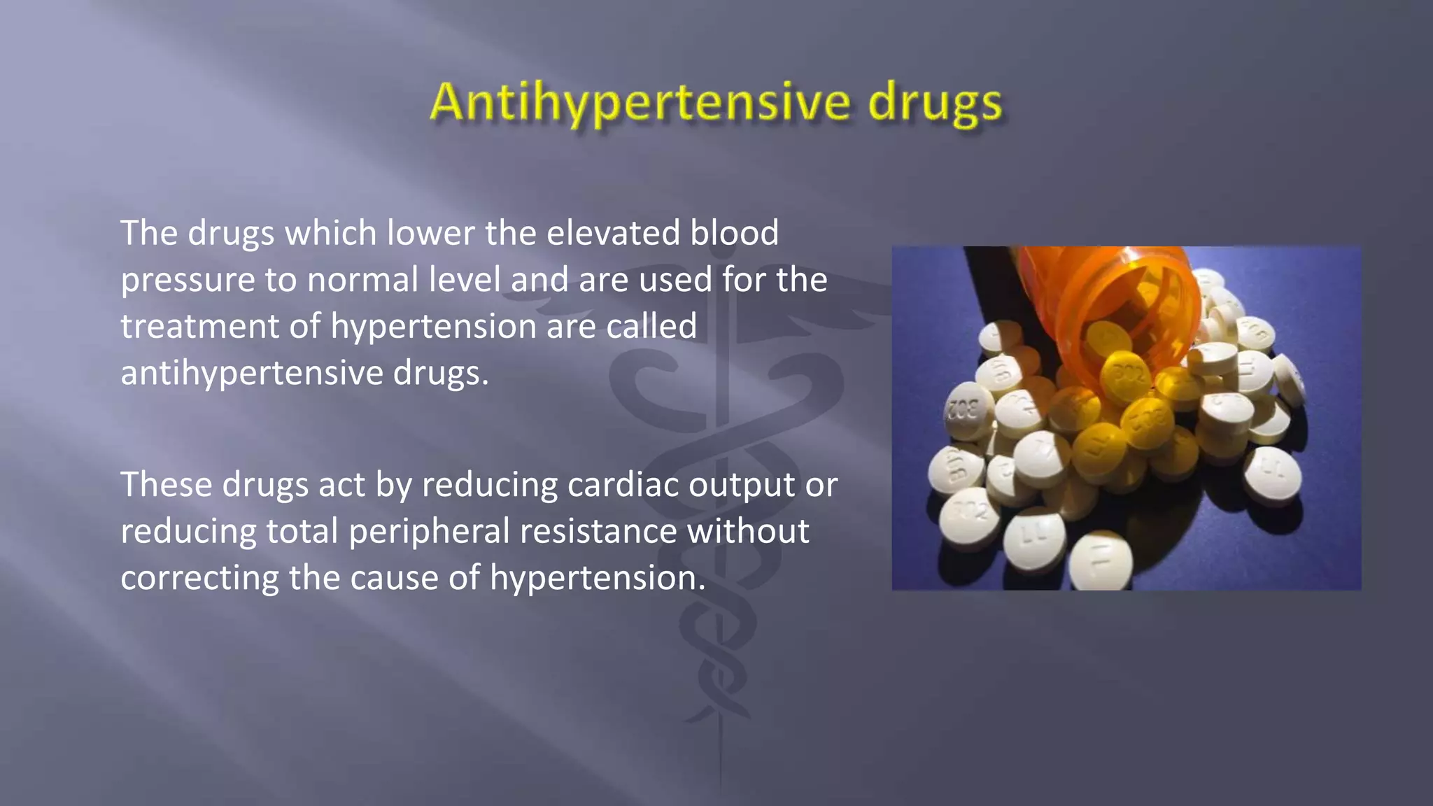 Antihypertensive drugs | PPTX