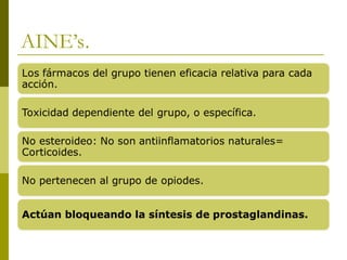 Antiinflamatorios-N1111111111o-Esteroideos-Aines-.ppt