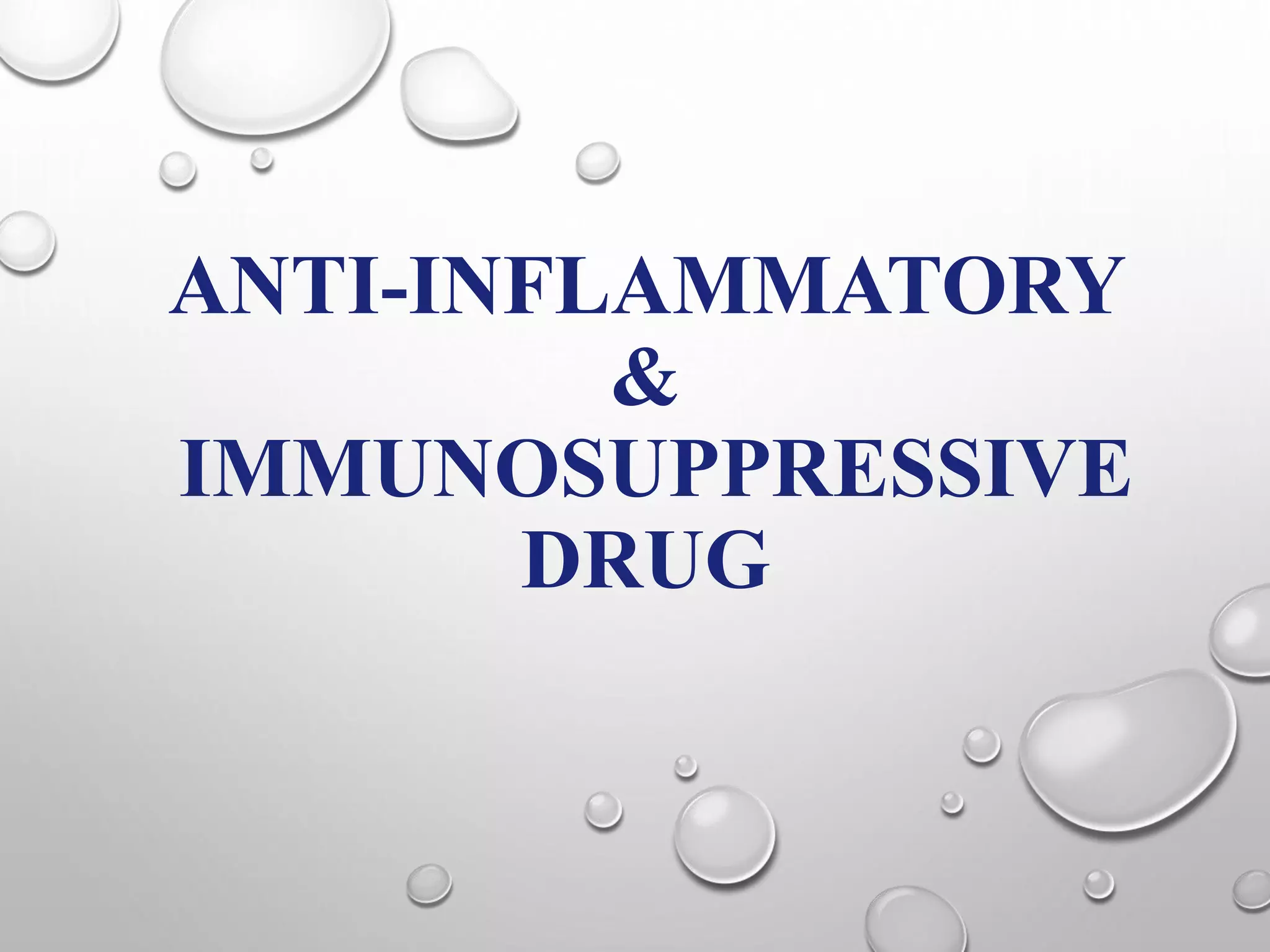 ANTI-INFLAMMATORY & IMMUNOSUPPRESSIVE DRUG | PDF
