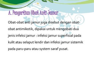 Anti jamur | PPTX