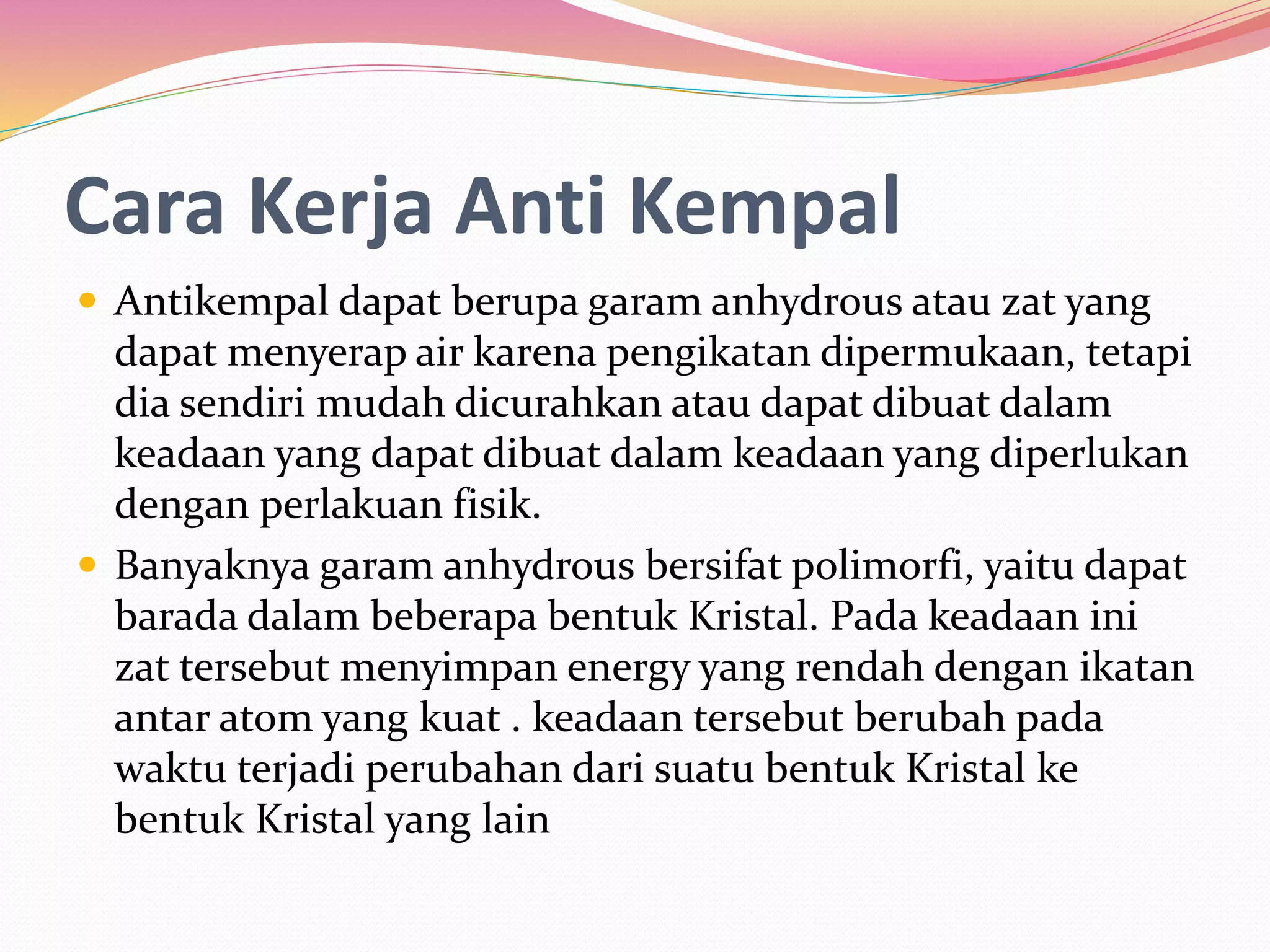 Anti kempal | PPTX