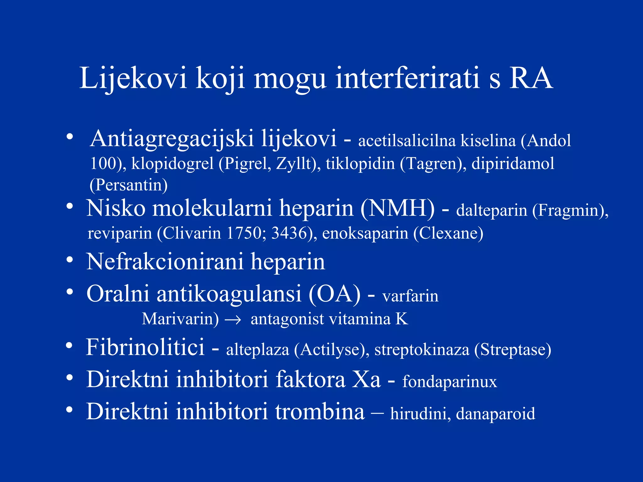 Antikoagulansi i regionalna anestezija | PPT