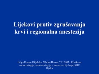 Antikoagulansi i regionalna anestezija | PPT