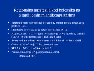 Antikoagulansi i regionalna anestezija | PPT