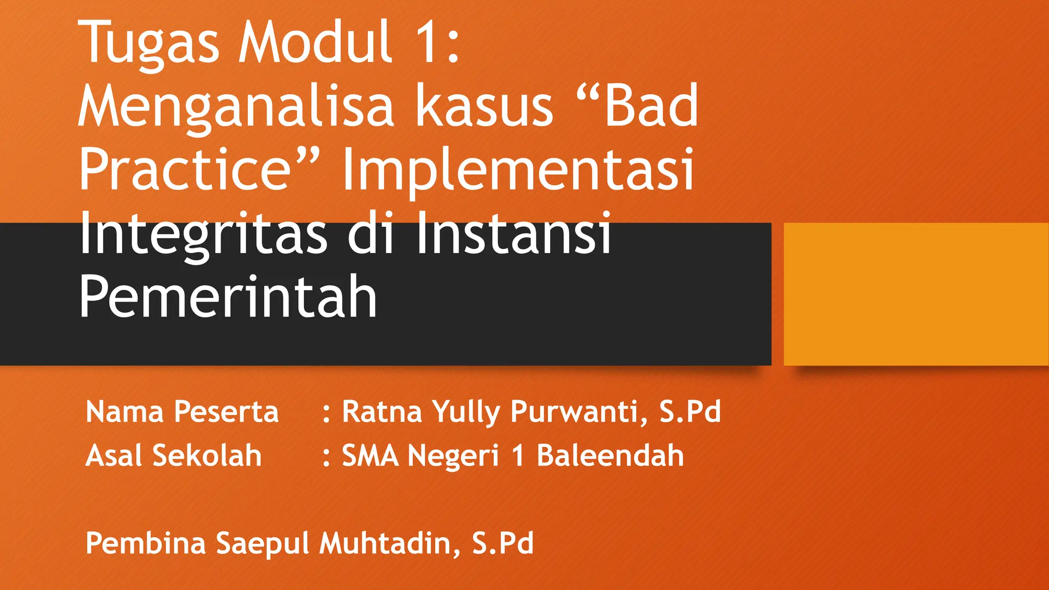 Antikorupsi - Guru Penggerak Jabar- Ratna Yully Purwanti, S.Pd.pptx