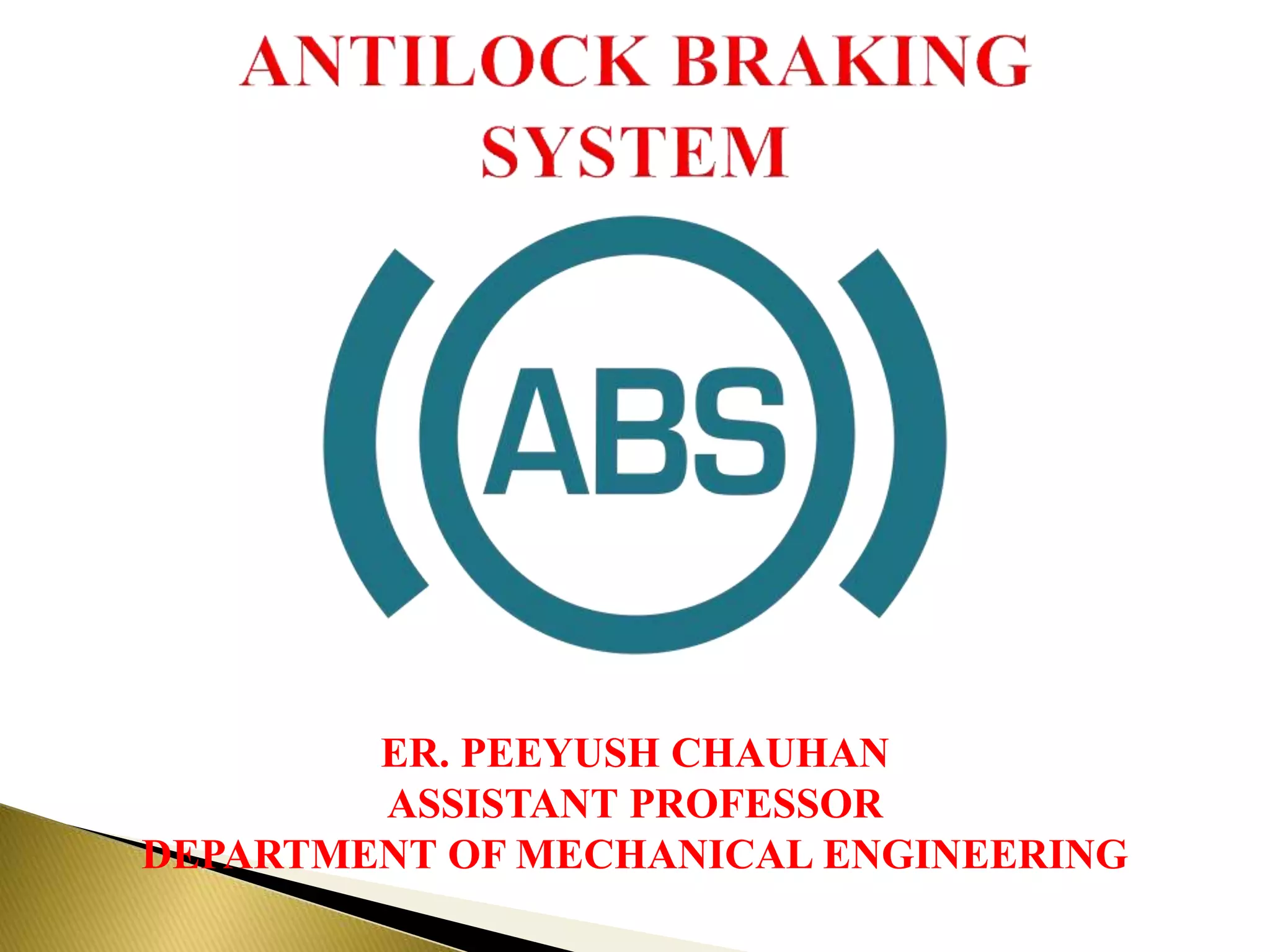 Anti lock braking system | PPTX