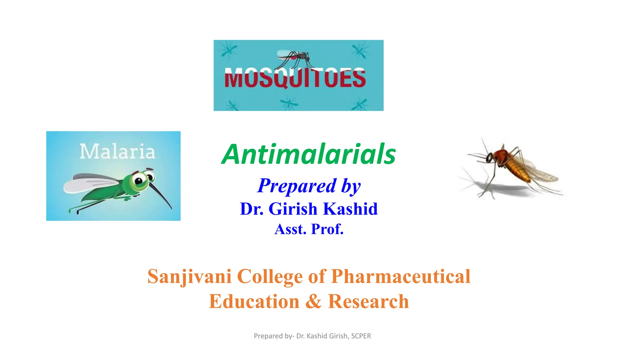 Antimalarial.pdf Introduction, Classification, SAR and MOA | PPT Antimalarial.pdf Introduction, Classification, SAR and MOA | PPT