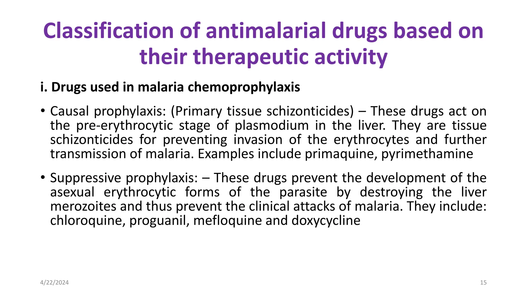 Antimalarial Chemotherapy. From olabisi Onabanjo university ...