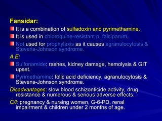 Antimalarial treatment with the drugs .ppt