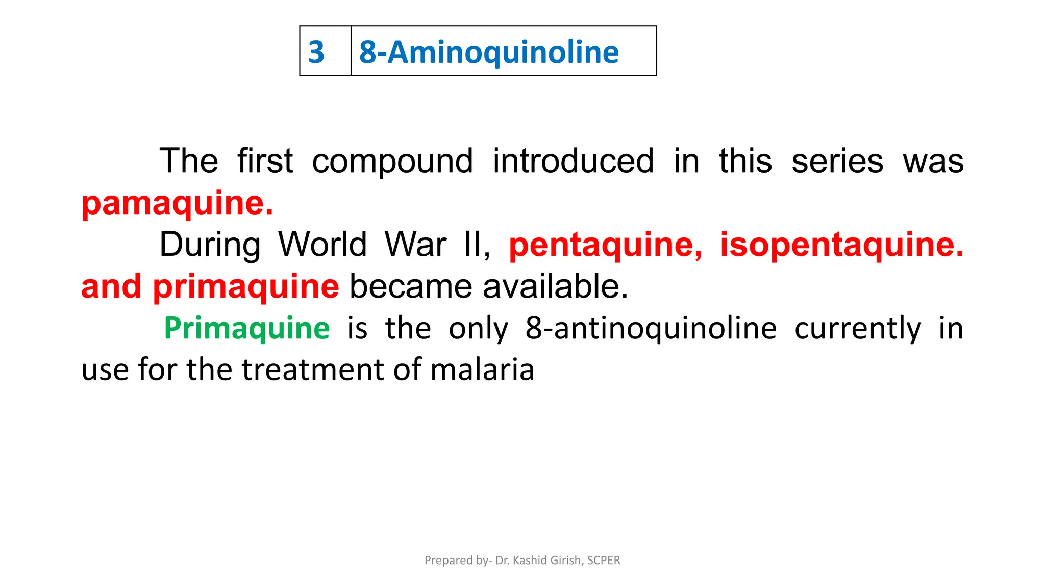 Antimalarials- History, Classification, SAR and Mechanism of action | PDF