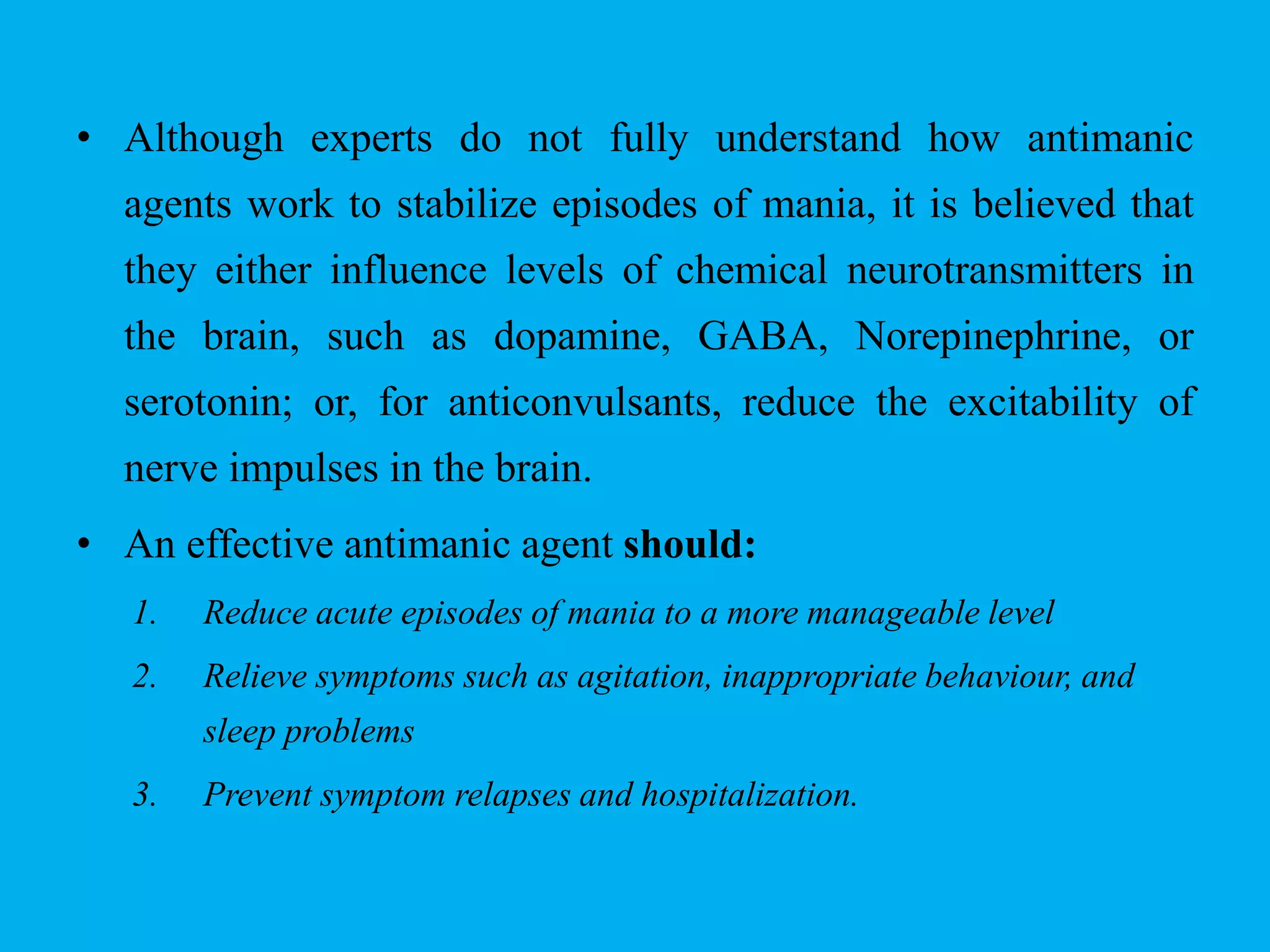 Antimanic drugs and its pharmacology | PPTX