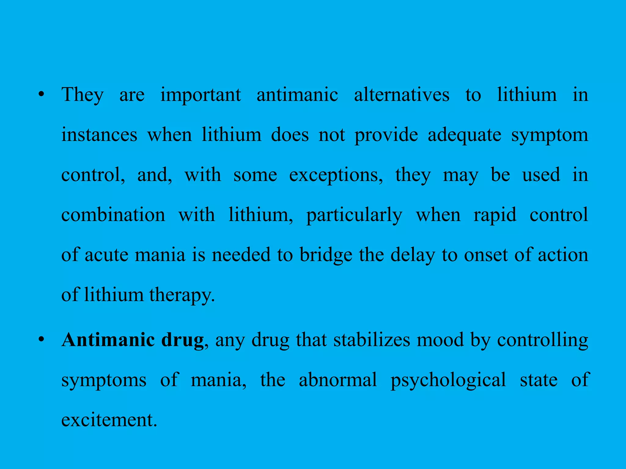 Antimanic drugs and its pharmacology | PPTX