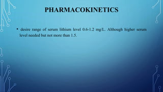 Anti manic drug lithium | PPTX