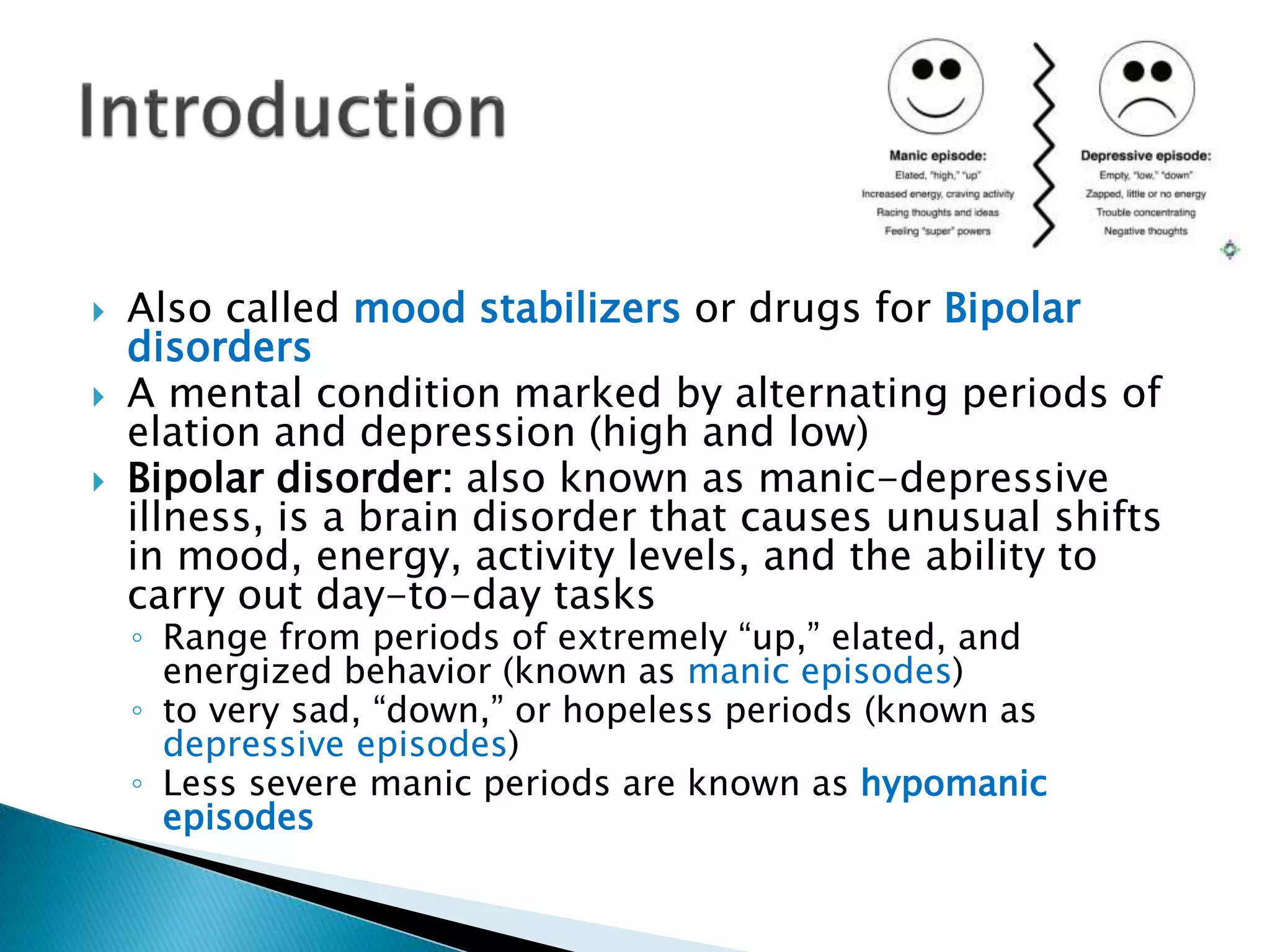 Antimanic drugs and mood stabilizing agents | PPTX