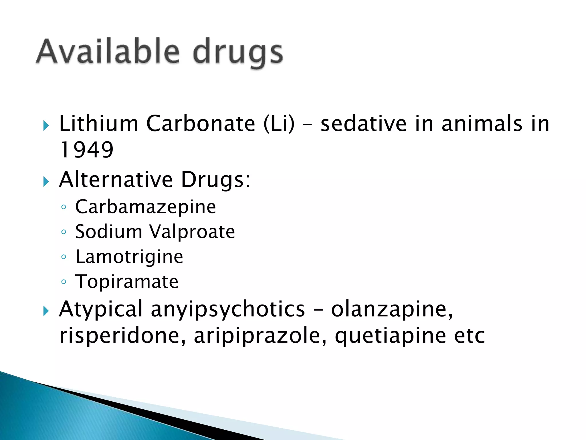 Antimanic drugs and mood stabilizing agents | PPTX