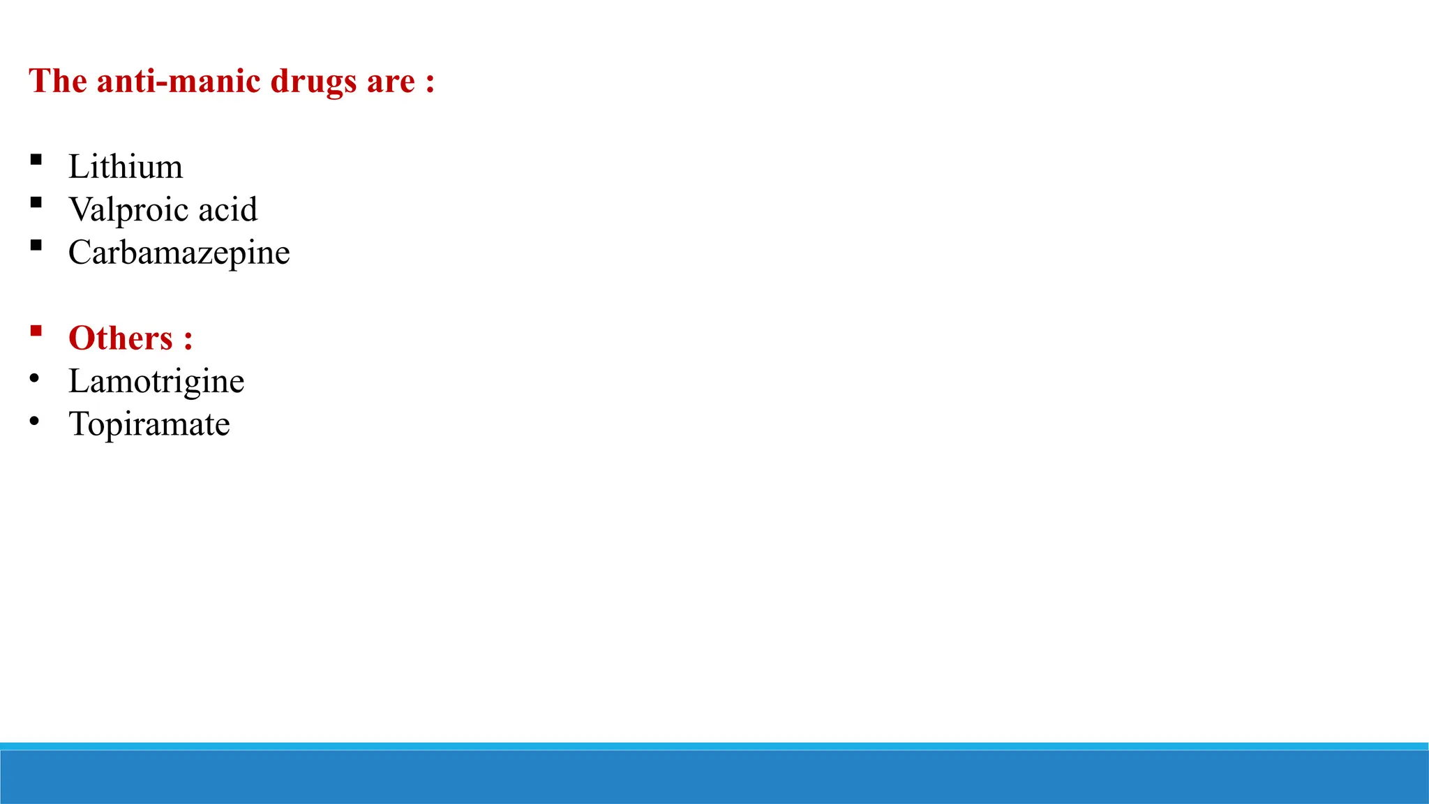 ANTIMANICS - BPharm Fourth Semester syllabus | PPTX