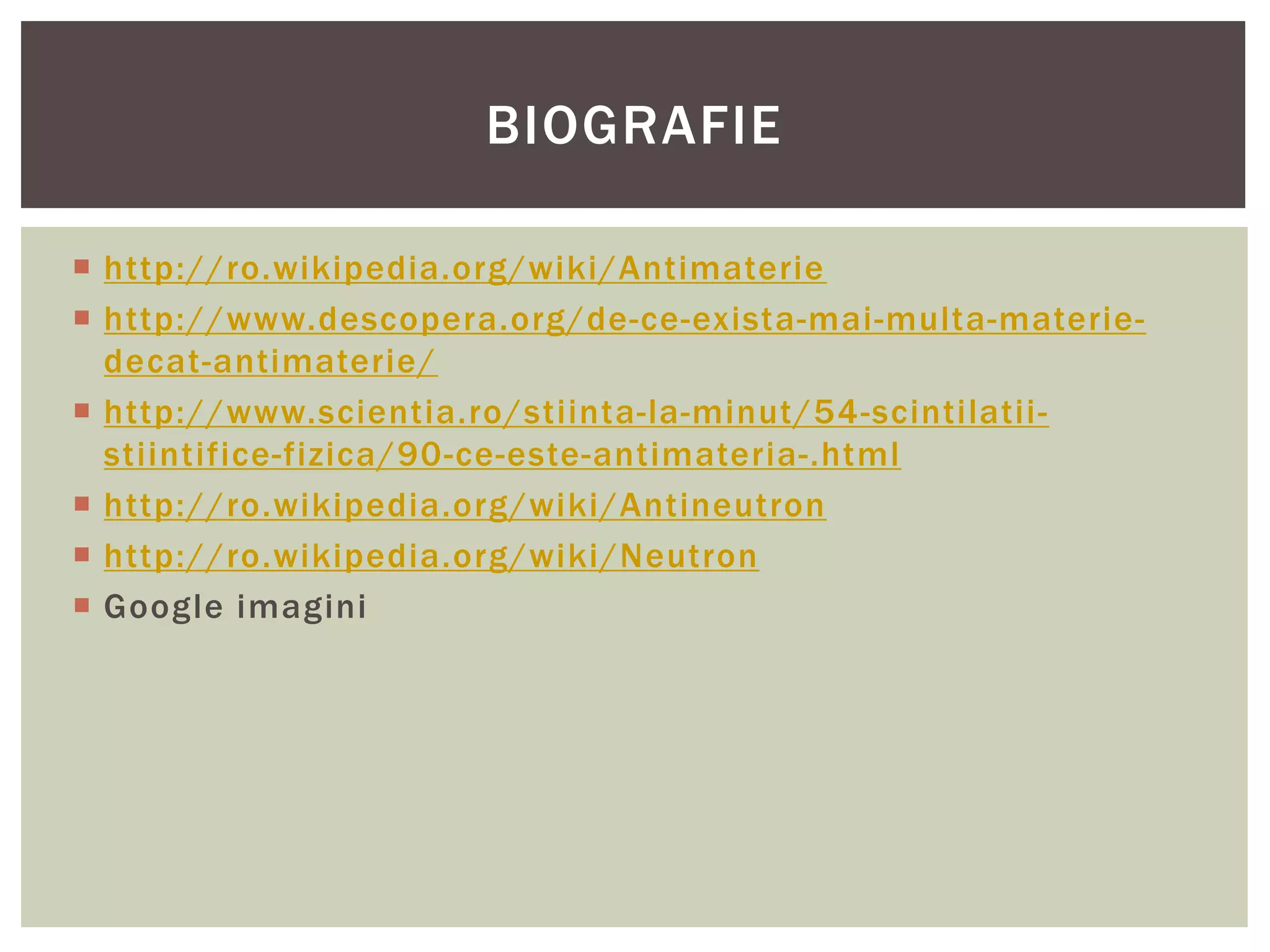 Materie si antimaterie | PPT