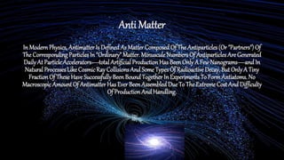 Anti matter | PPTX