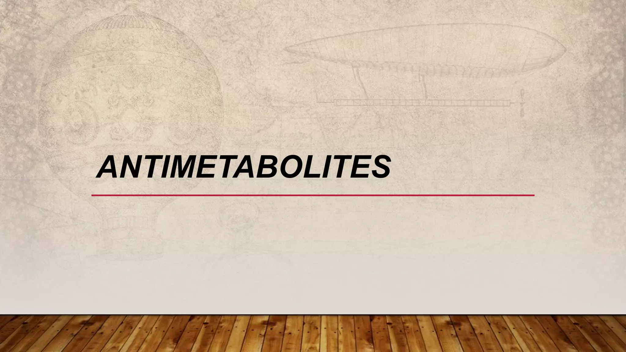 Antimetabolites | PPTX