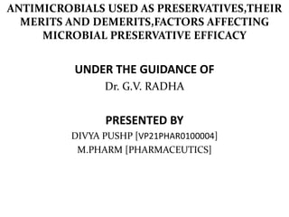 ANTIMICROBIAL AGENTS USED AS PRESERVATIVES.pptx