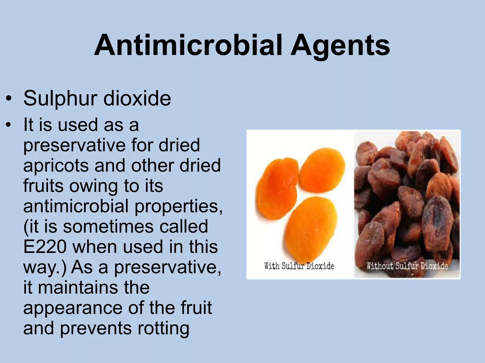 Antimicrobial agents used in food | PPTX