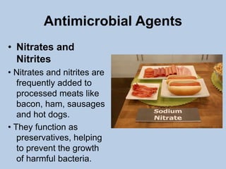 Antimicrobial agents used in food | PPTX