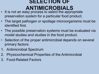 Antimicrobial agents used in food | PPTX
