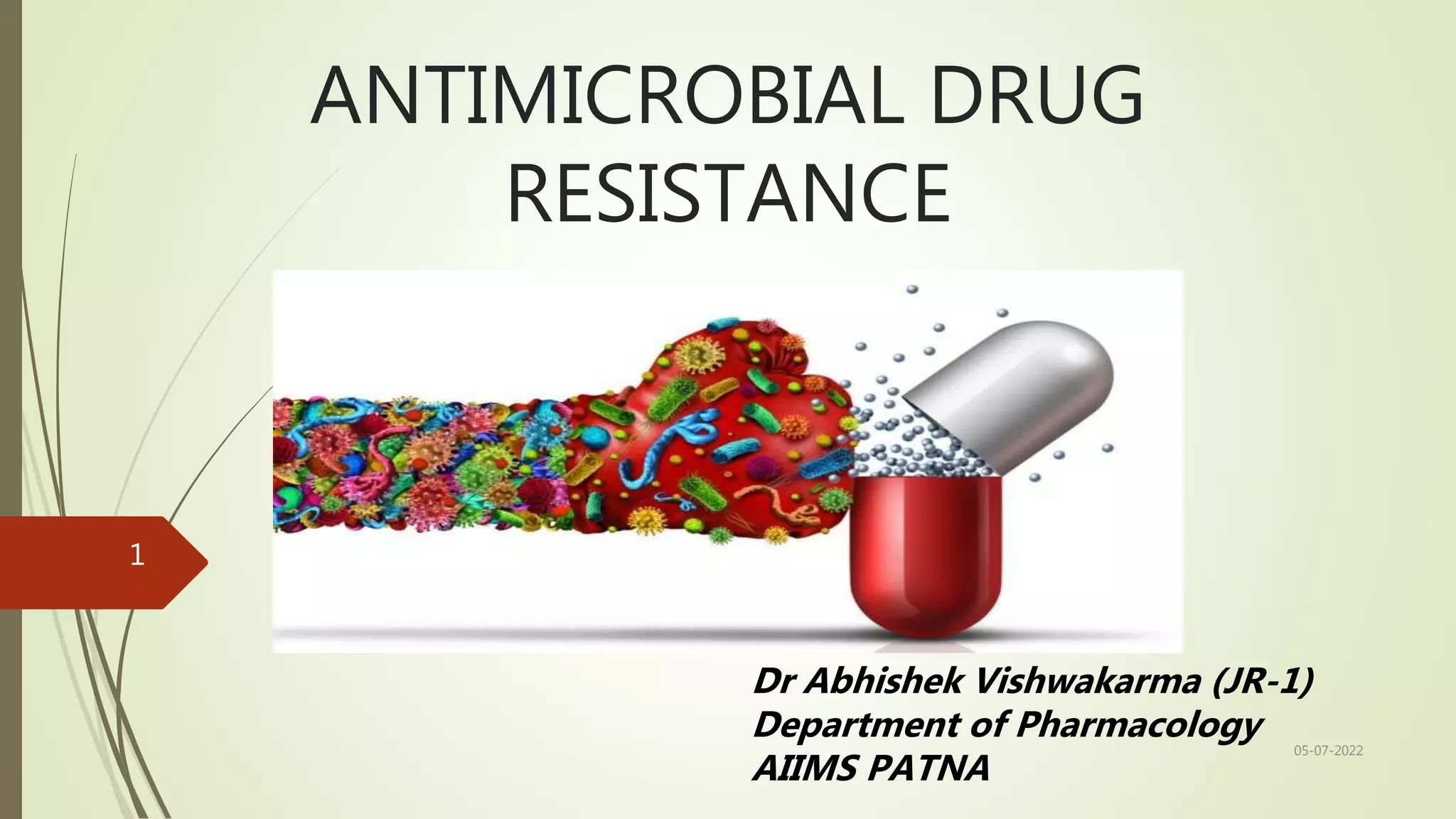 ANTIMICROBIAL DRUG RESISTANCE.pptx