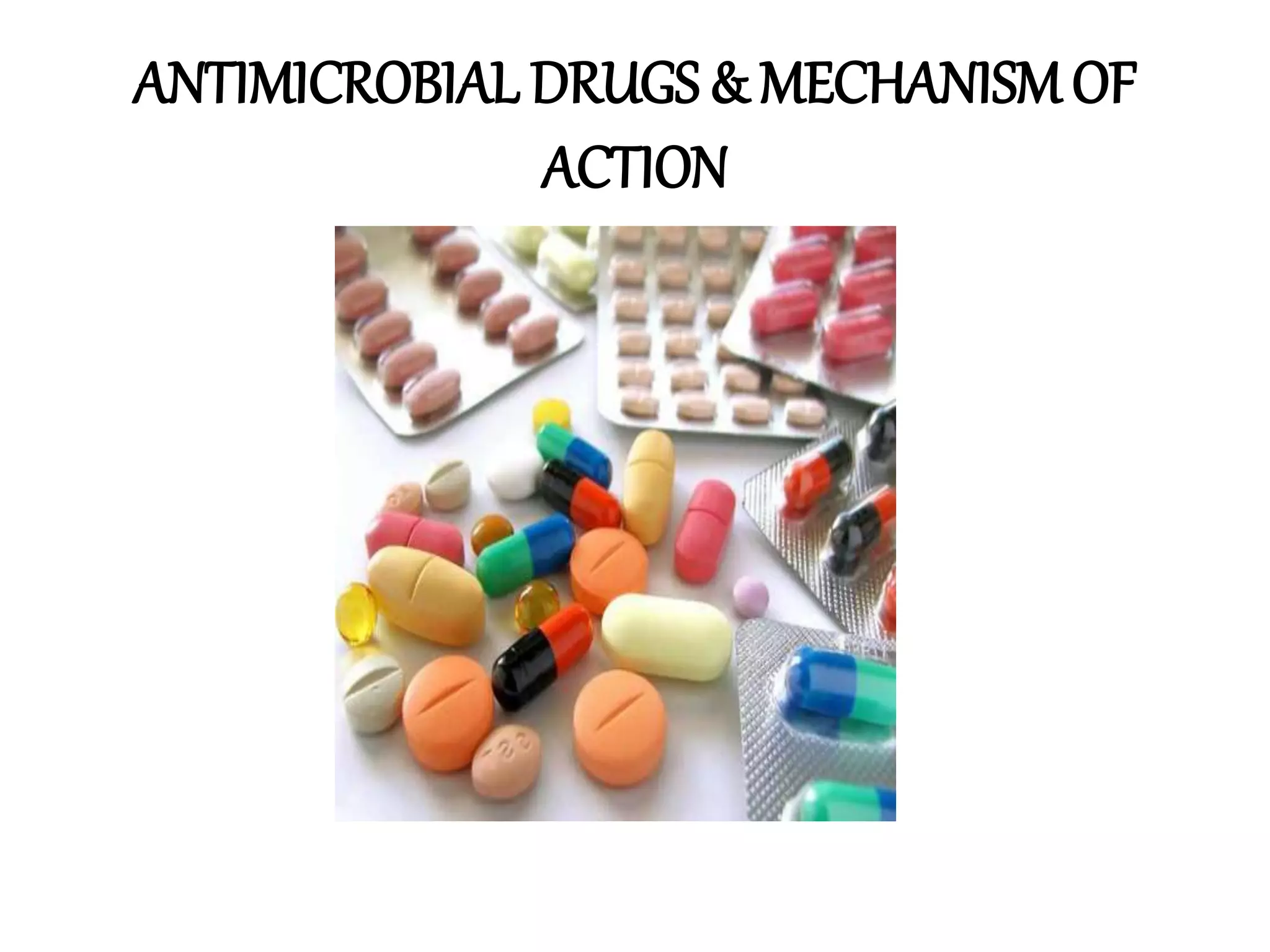 Antimicrobial drugs & mechanism of action | PPTX | Infectious Diseases ...