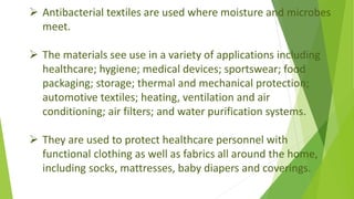 GENERAL INTRODUCTION OF ANTIMICROBIAL FINISHES OF COTTON FABRIC | PPTX