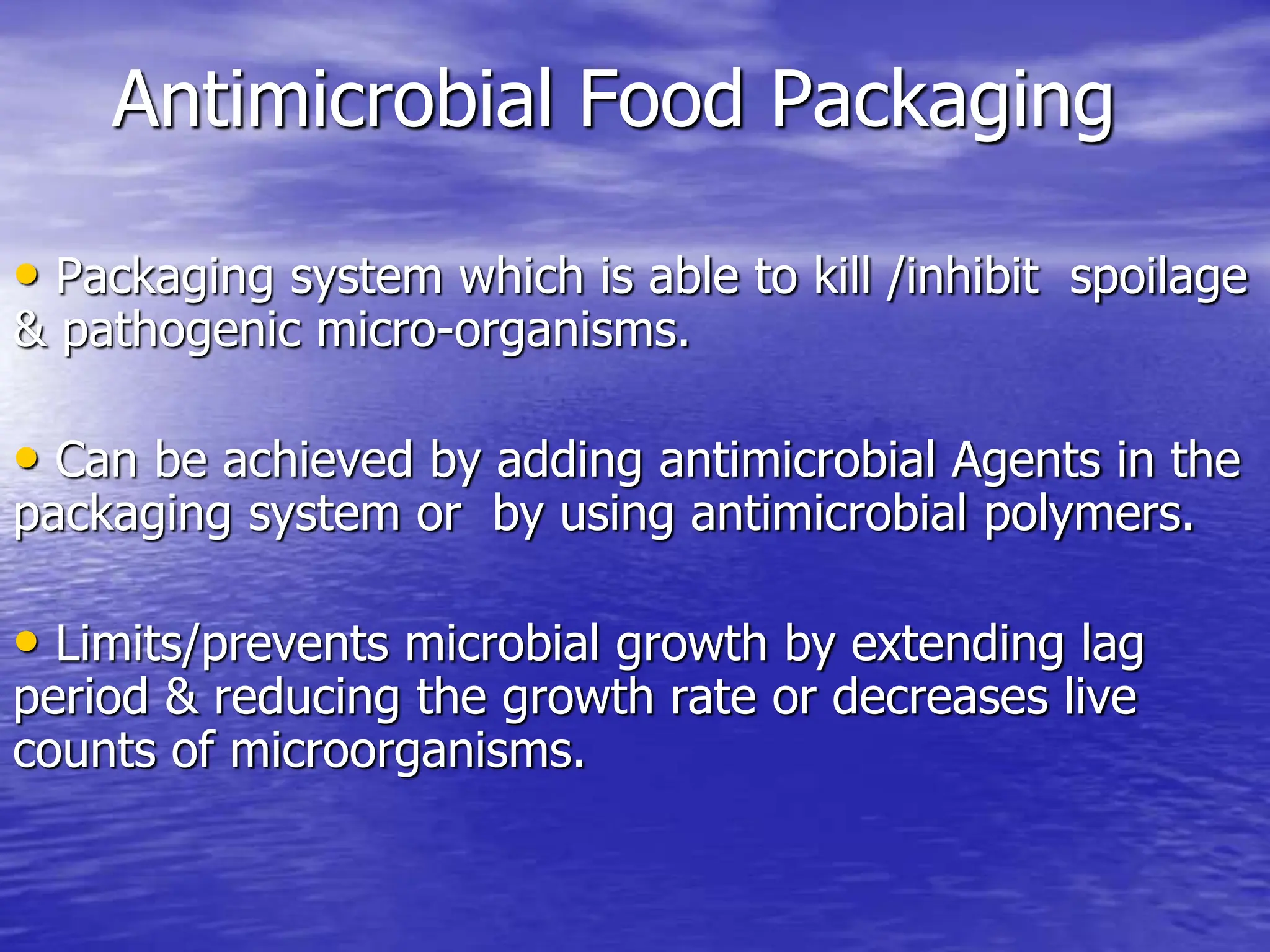 Fundamentals of Antimicrobial Food Packaging | PPT