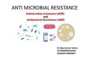 ANTI MICROBIAL RESISTANCE.pptx for medical students,doctor | PPTX