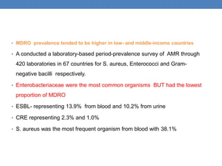 Antimicrobial resistance global amr 7 | PPTX