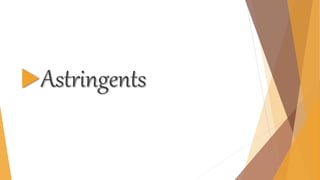 Antimicrobials and astringents | PPTX