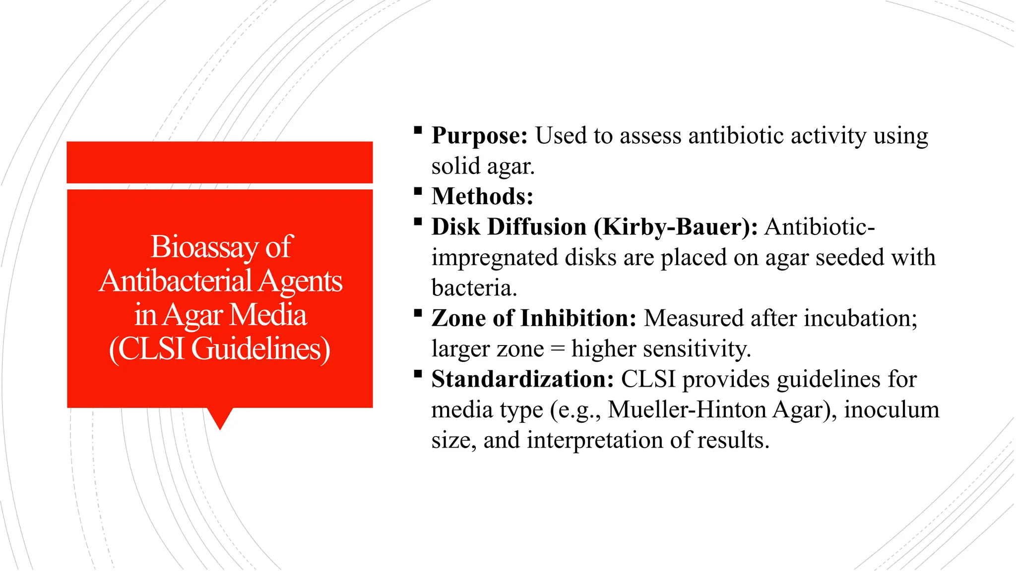 ANTIMICROBIALS – BIOASSAY, CONTAMINATION & TESTING.pptx