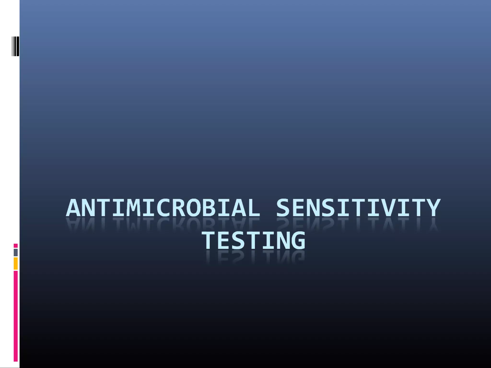 Antimicrobial sensitivity | PPT