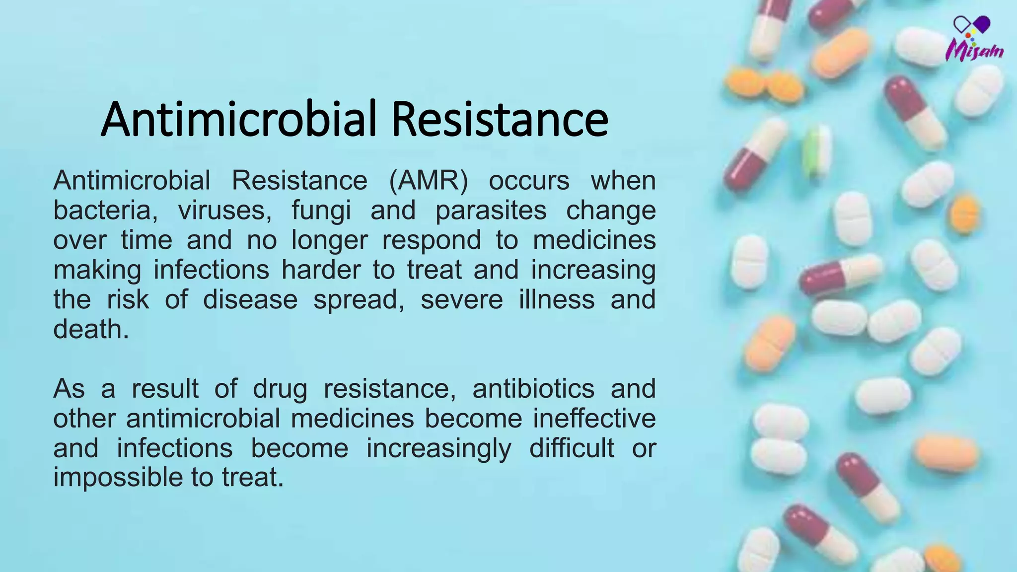 Antimicrobials Resistance, Antibiotics Handle With Care.pptx