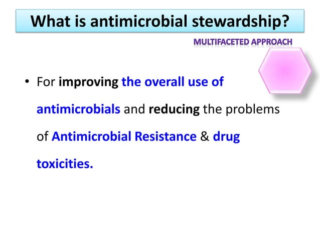 Antimicrobial stewardship | PPTX