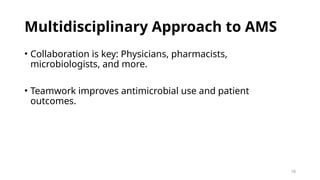 Antimicrobial Stewardship (AMS) KETOR.pptx