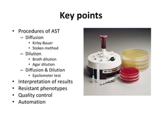 Antimicrobial susceptibility testing | PPTX