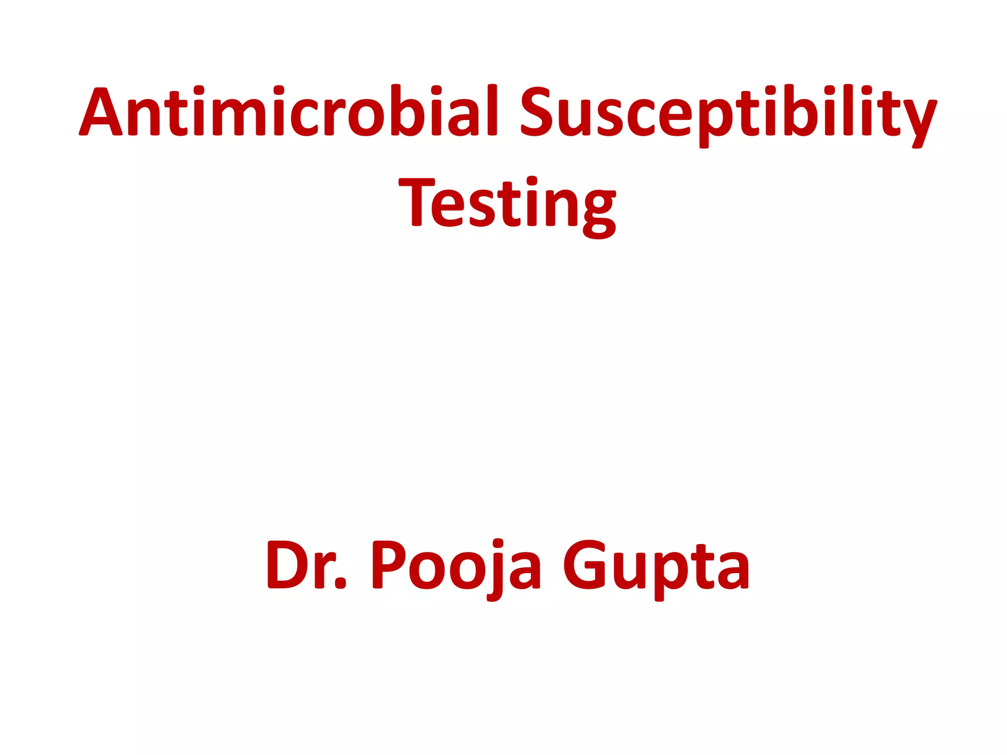 Antimicrobial Susceptibility Testing(AST).pptx Antimicrobial Susceptibility Testing(AST).pptx